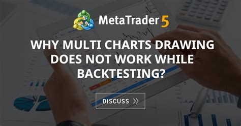 Why Multi Charts Drawing Does Not Work While Backtesting Pair