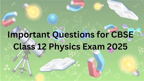 Important Questions For CBSE Class Physics Exam Check Most Expected Questions Here