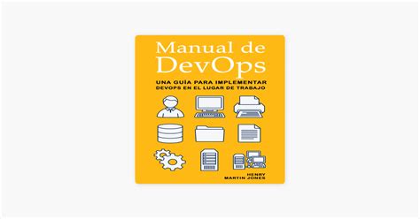 ‎manual De Devops Devops Handbook Una Guía Para Implementar Devops