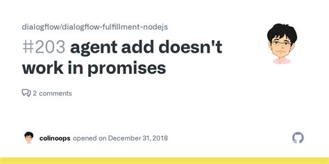 Agent Add Doesnt Work In Promises · Issue 203 · Dialogflowdialogflow