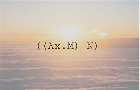 Use Lambda Calculus To Think About Functional Programming Saeed Zarinfam