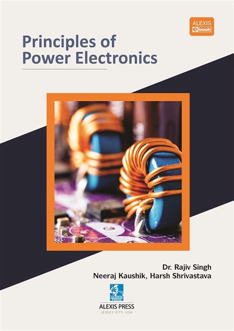 Principles Of Power Electronics Alexis Press India