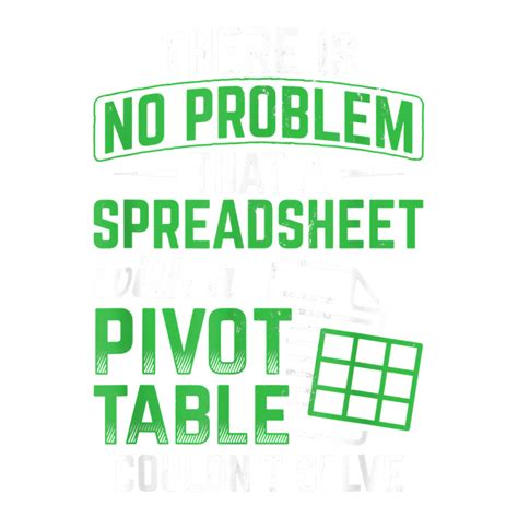 Spreadsheet With A Pivot Table Problem Solving Spreadsheet T Shirt Vogue Paper Bag 16 X 6 X 12