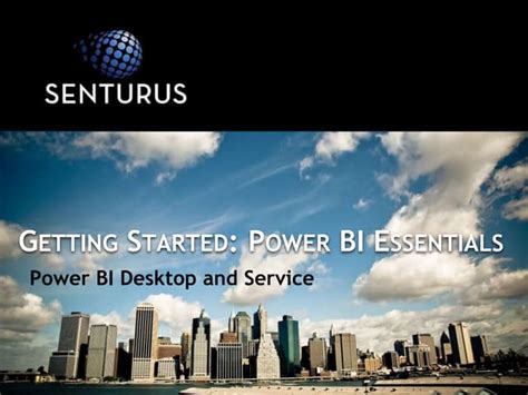 getting started power bi essentials pptx