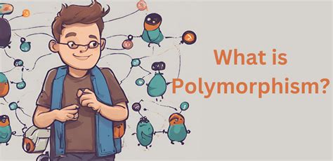 A Peek Into Polymorphism In Oop Polymorphism Is One Of The Most By
