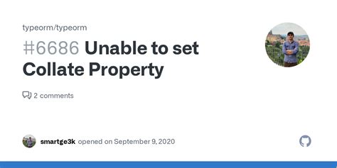 Unable To Set Collate Property Issue 6686 Typeorm Typeorm GitHub