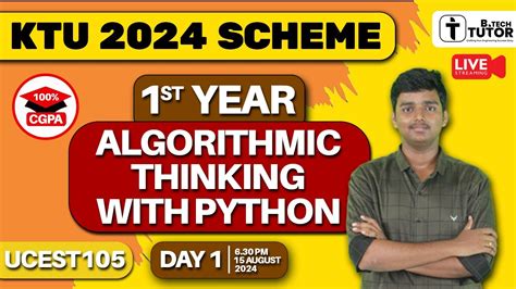 Ktu Btech First Year Semester 1and2 2024 Scheme Algorithmic Thinking With Python Free Live Youtube