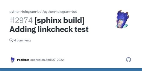 Sphinx Build Adding Linkcheck Test · Issue 2974 · Python Telegram Botpython Telegram Bot