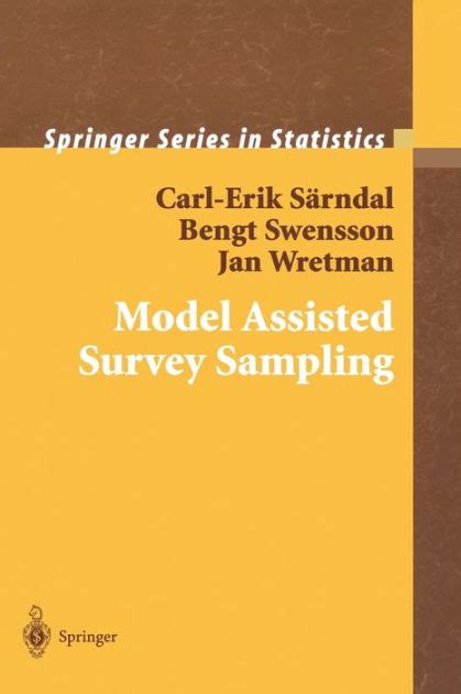 Model Assisted Survey Sampling Edition 1 By Carl Erik Särndal Bengt