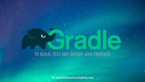 How To Use Gradle To Build Test And Deploy Projects