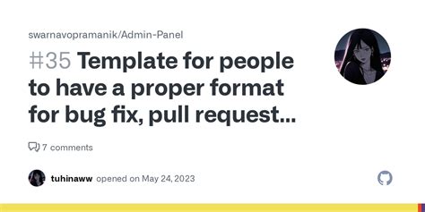 Template For People To Have A Proper Format For Bug Fix Pull Requests New Feature Addition Etc