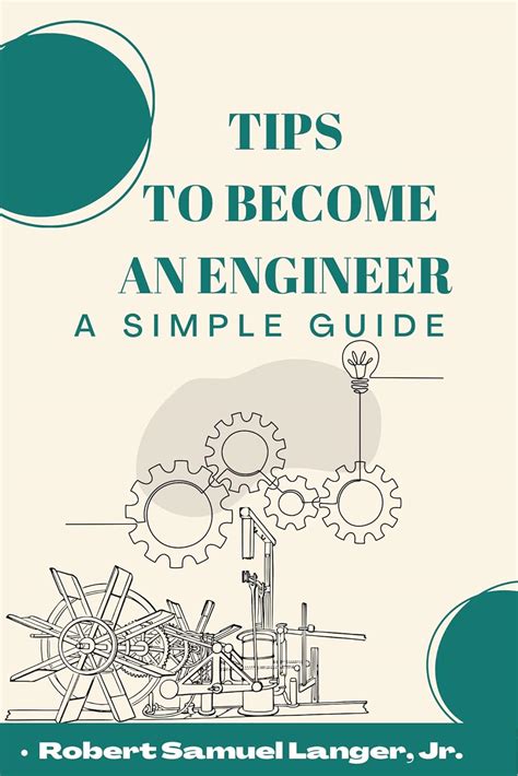 How To Be An Engineer An Easy Ways For Beginners Samuel Langer Robert Knight Damon