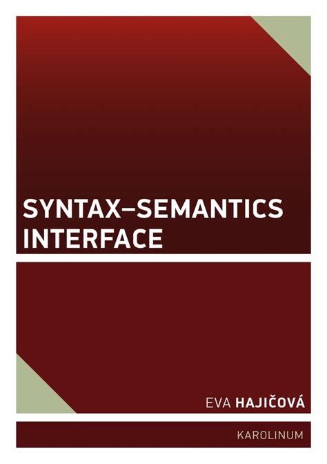 Syntax - Semantics Interface, Hajicová