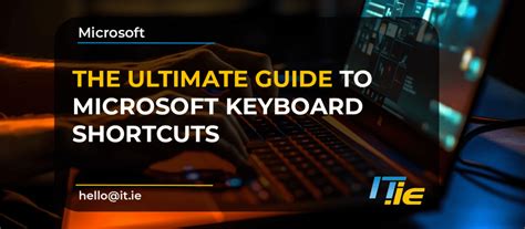 The Ultimate Guide To Microsoft Keyboard Shortcuts IT Ie