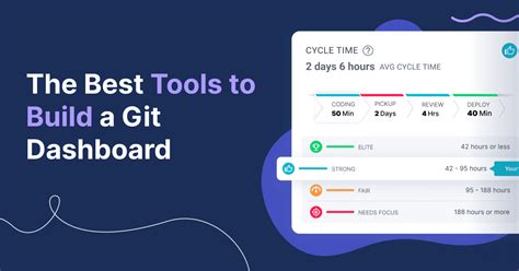 The Best Tools To Build A Git Dashboard Linearb Blog
