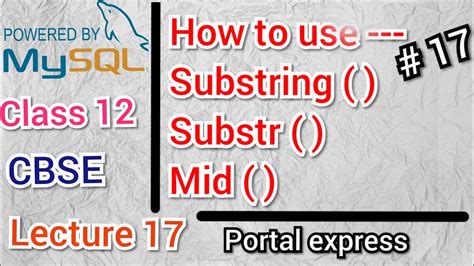 How To Use Substr Mid Clause In Mysql Lecture 17 Sql Series Class 12 Sumita