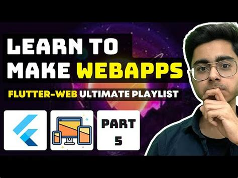 🔥5 Flutter Web Complete Tutorial Make Webapps In Flutter