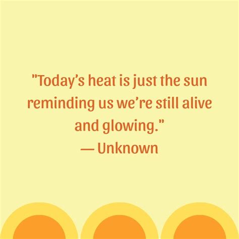 Laugh Out With 210 Funny Hot Weather Quotes • Sandjest Ts