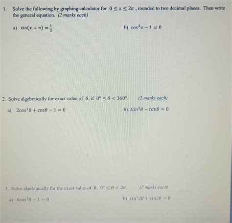 Solved Solve The Following By Graphing Calculator For Chegg