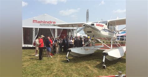 Mahindra To Debut Airvan 8 Floats At Eaa Airventure Airshow Aviation Pros