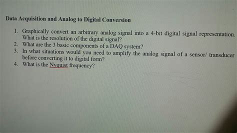 Solved Data Acquisition And Analog To Digital Conversion 1 Chegg Com