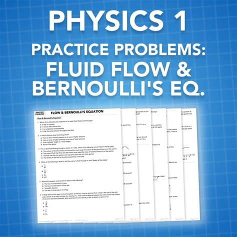 Physics 1 Fluid Flow And Bernoullis Equation Problems And Solutions