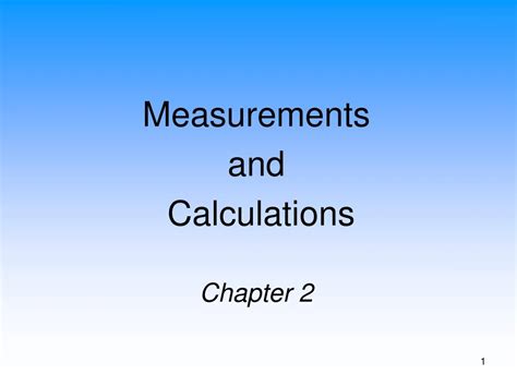 Ppt Measurements And Calculations Chapter 2 Powerpoint Presentation Id 9133002
