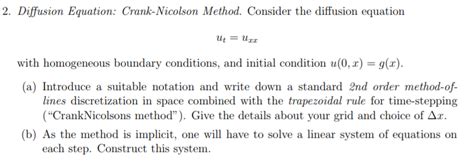 Solved Points Diffusion Equation Crank Nicolson Chegg
