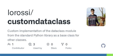 Github Lorossicustomdataclass Custom Implementation Of The