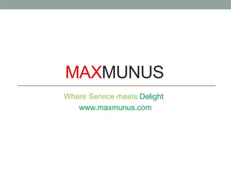 company profile maxmunus ppt