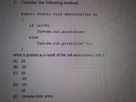 solved 1 consider the following method public static void