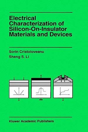 Electrical Characterization Of Silicon On Insulator Materials And Devices
