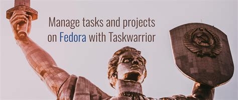 Manage Tasks And Projects On Fedora With Taskwarrior Fedora Magazine