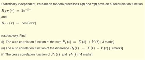 solved statistically independent zero mean random processes