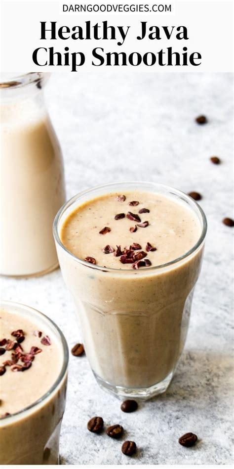 Healthy Java Chip Smoothie Recipe Low Sugar Smoothies Recipes