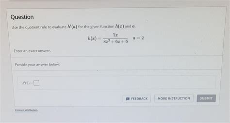 solved use the quotient rule to evaluate h′ a for the given