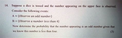 Solved 14 Suppose Dice Is Tossed And The Number Appearing On The Upper