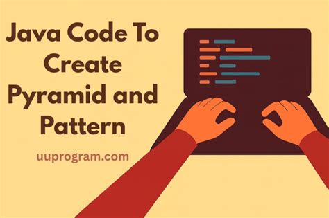 Write A Java Code To Create Pyramid And Pattern
