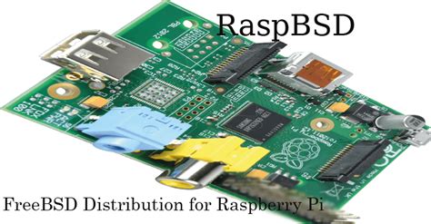 RaspBSD FreeBSD Distribution For Raspberry Pi