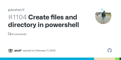 Create Files And Directory In Powershell · Issue 1104 · Gokcehanlf · Github