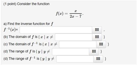 Solved Point Consider The Function A Find The Inverse Chegg