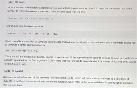 Solved Sqrt 15 Points Write A Function Sqrt That Takes A