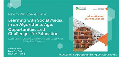 New Special Issue Of Information And Learning Sciences Learning With Social Media In An