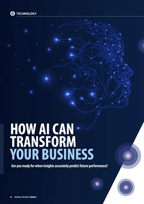 How Ai Can Transform Your Business Raising The Bar Magazine