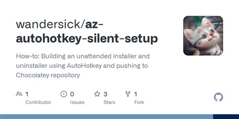 Github Wandersickaz Autohotkey Silent Setup How To Building An
