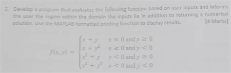 Solved Develop A Program That Evaluates The Following Chegg