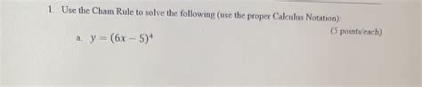 Solved Use The Chain Rule To Solve The Following Use The Chegg