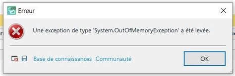 Une Exception De Type Systemoutofmemoryexception A été Levée 1