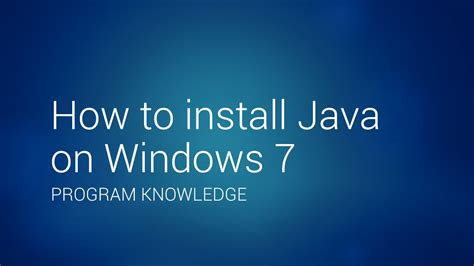 How To Install Java On Windows 7 Youtube