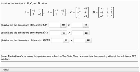 Solved Consider The Matrices A B C And D Below D Chegg